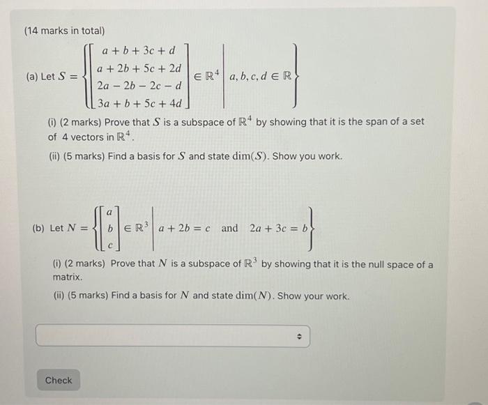 Solved 14 marks in total) a) Let | Chegg.com