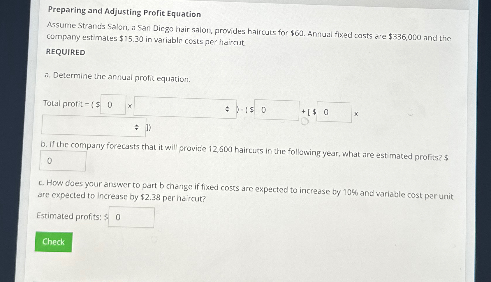 Solved Preparing and Adjusting Profit EquationAssume Strands | Chegg.com