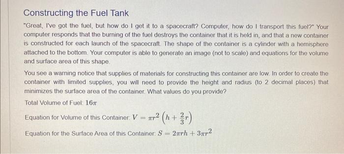 Solved Constructing the Fuel Tank "Great, I've got the fuel, | Chegg.com
