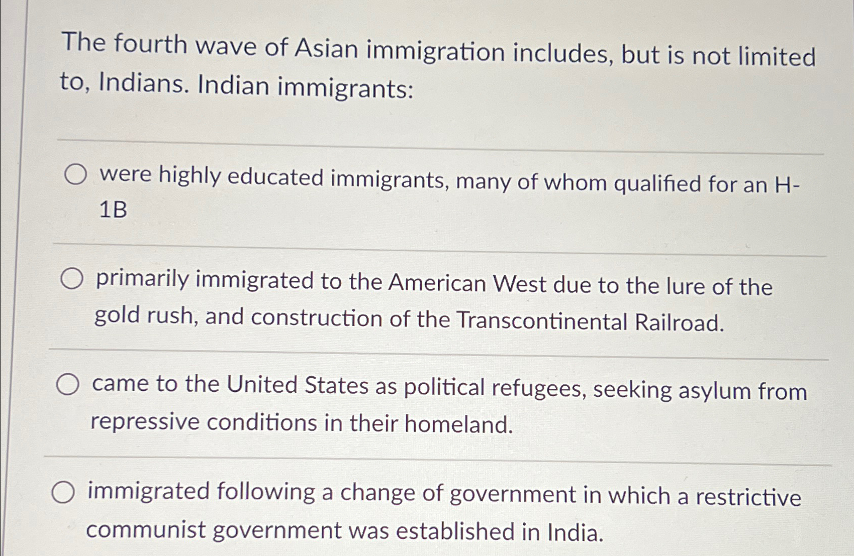 Solved The fourth wave of Asian immigration includes, but is | Chegg.com