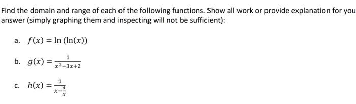 Solved find the domain and range od the following functions. | Chegg.com