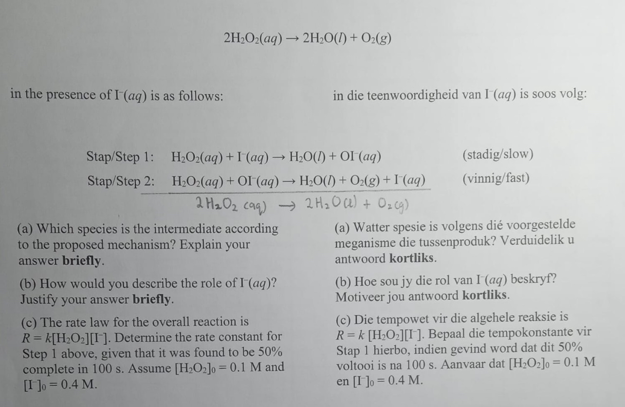 Solved by an EXPERT 2H2O2(aq)→2H2O(l)+O2(g)in the presence of I-(aq ...