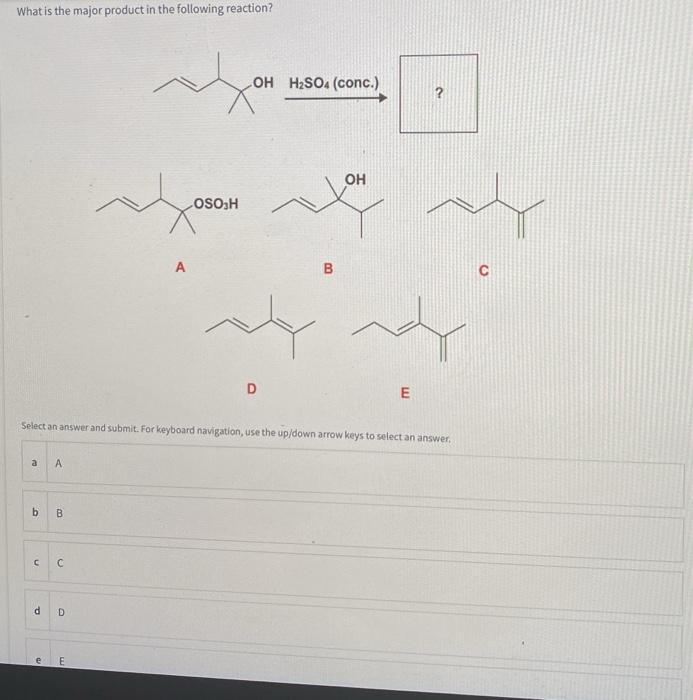 Solved What is the major product in the following reaction? | Chegg.com