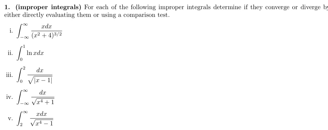 Solved (improper integrals) ﻿For each of the following | Chegg.com