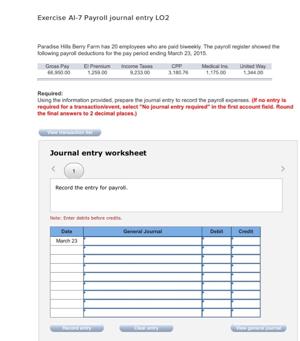 Solved Exercise Al-7 Payroll journal entry LO2 Paradise | Chegg.com
