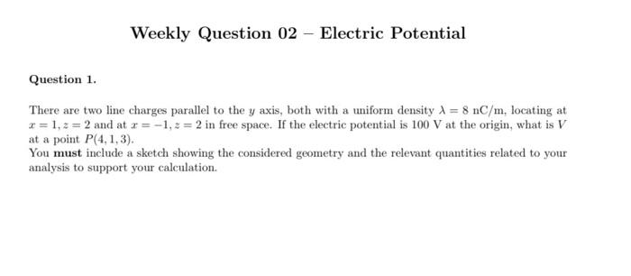 Solved Weekly Question 02 - Electric Potential Question 1. | Chegg.com