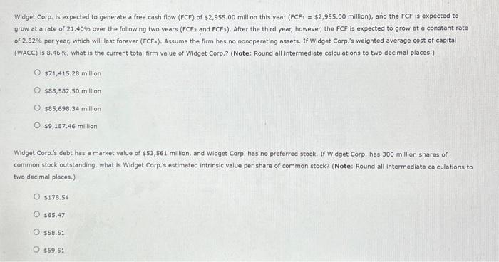 Solved Widget Corp, is expected to generate a free cash flow | Chegg.com