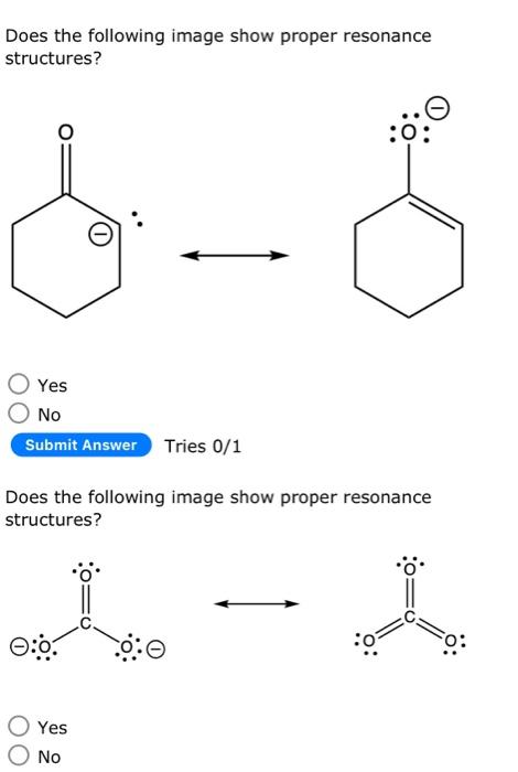 Solved Does the following image show proper resonance | Chegg.com