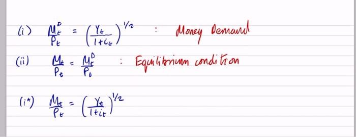 Exercise 1 (The Cagan Model and Output Growth). | Chegg.com