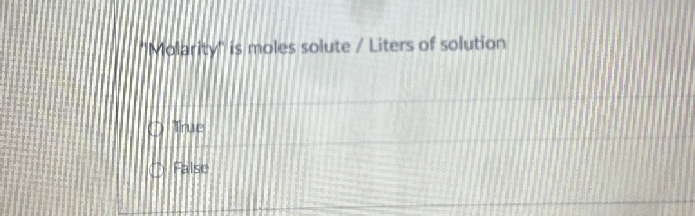 Solved "Molarity" is moles solute / ﻿Liters of | Chegg.com