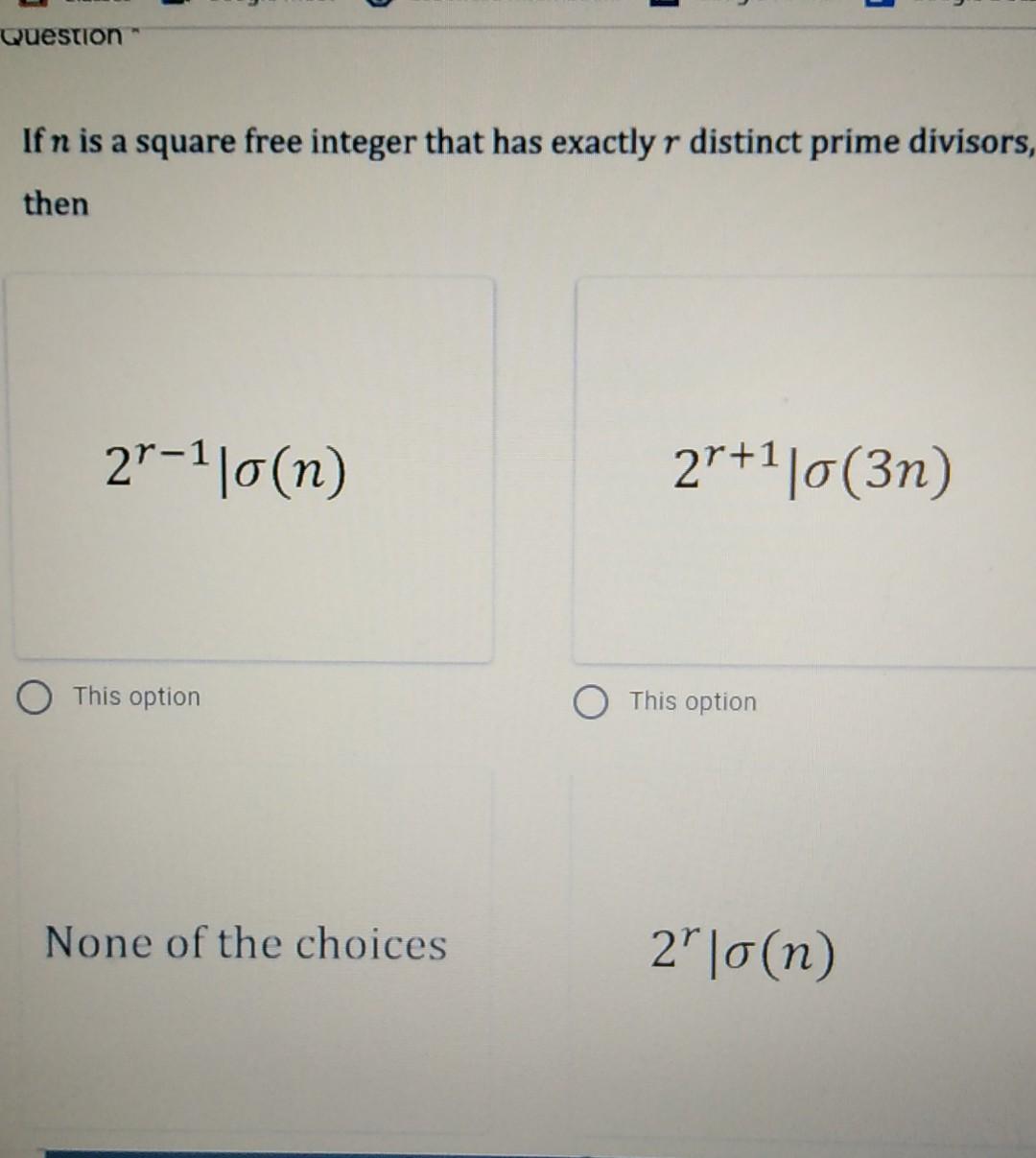 Solved Question If n is a square free integer that has | Chegg.com