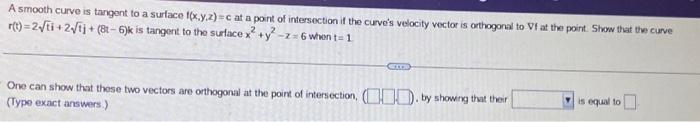 Solved A smooth curve is tangent to a surface f(x,y,z) = c | Chegg.com