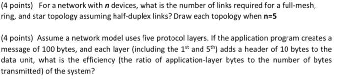 Solved (4 points) For a network with n devices, what is the | Chegg.com