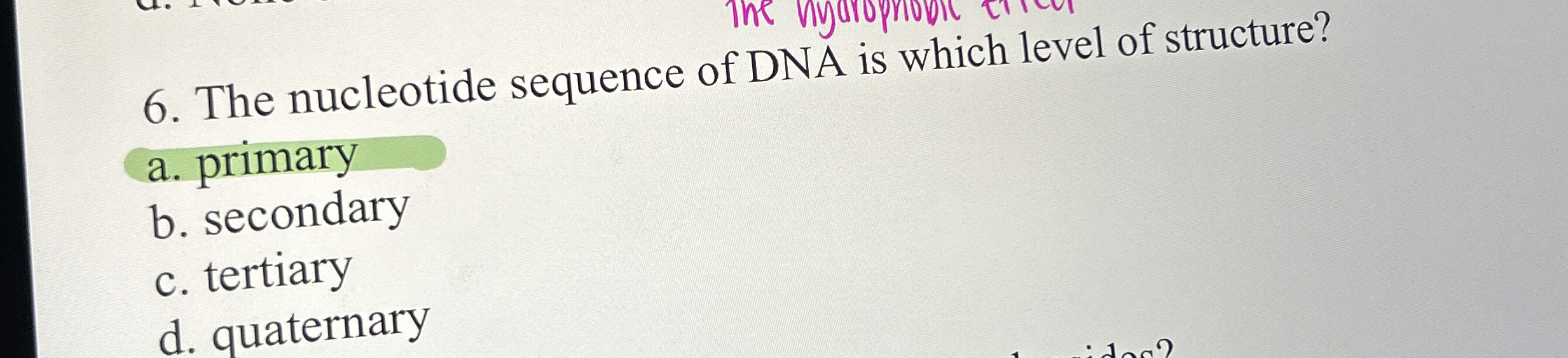 Solved The nucleotide sequence of DNA is which level of | Chegg.com
