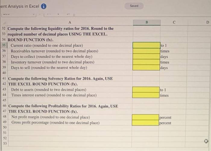 Solved Calculating Select Ratios using Excel's ROUND and | Chegg.com