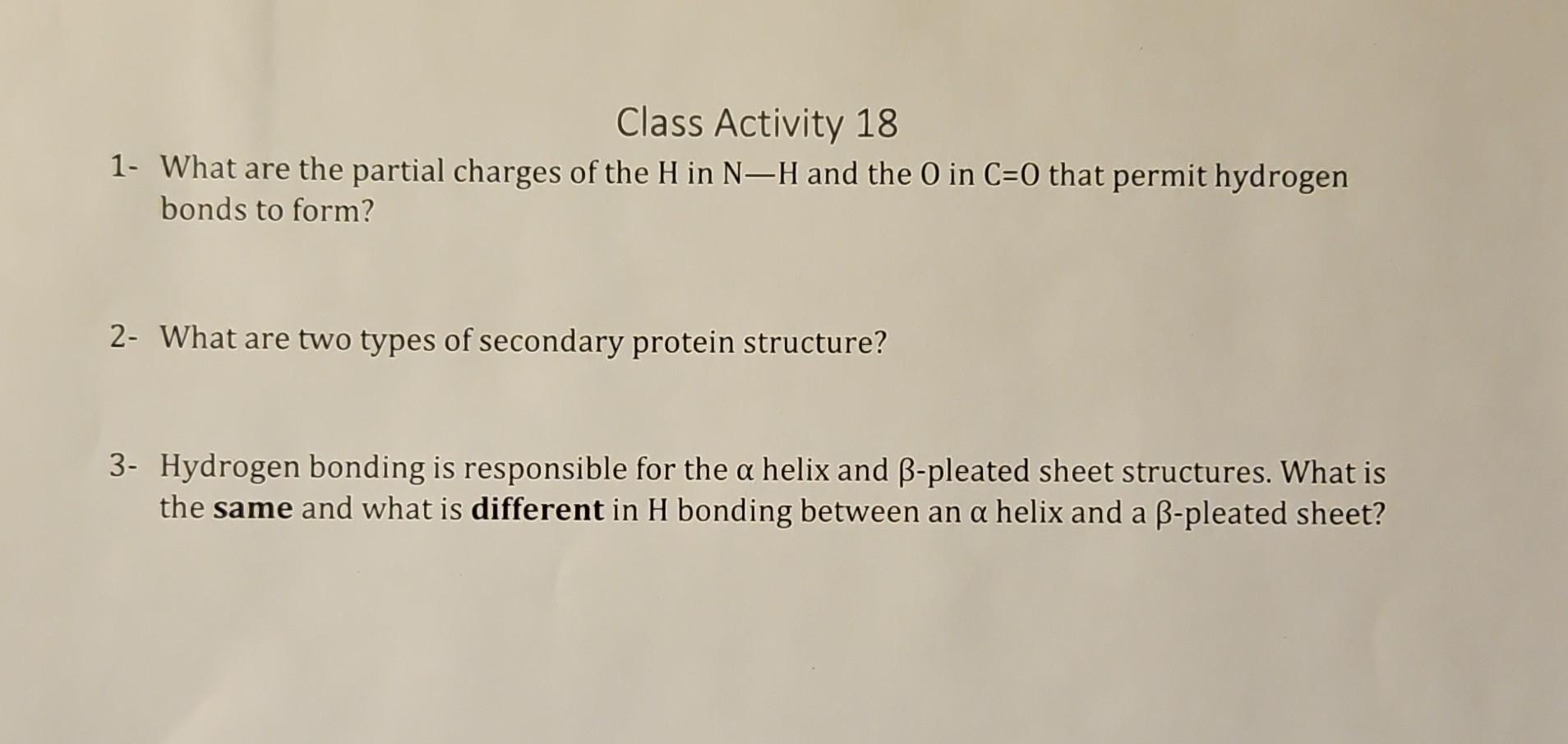 Solved 1- What are the partial charges of the H in N−H and | Chegg.com