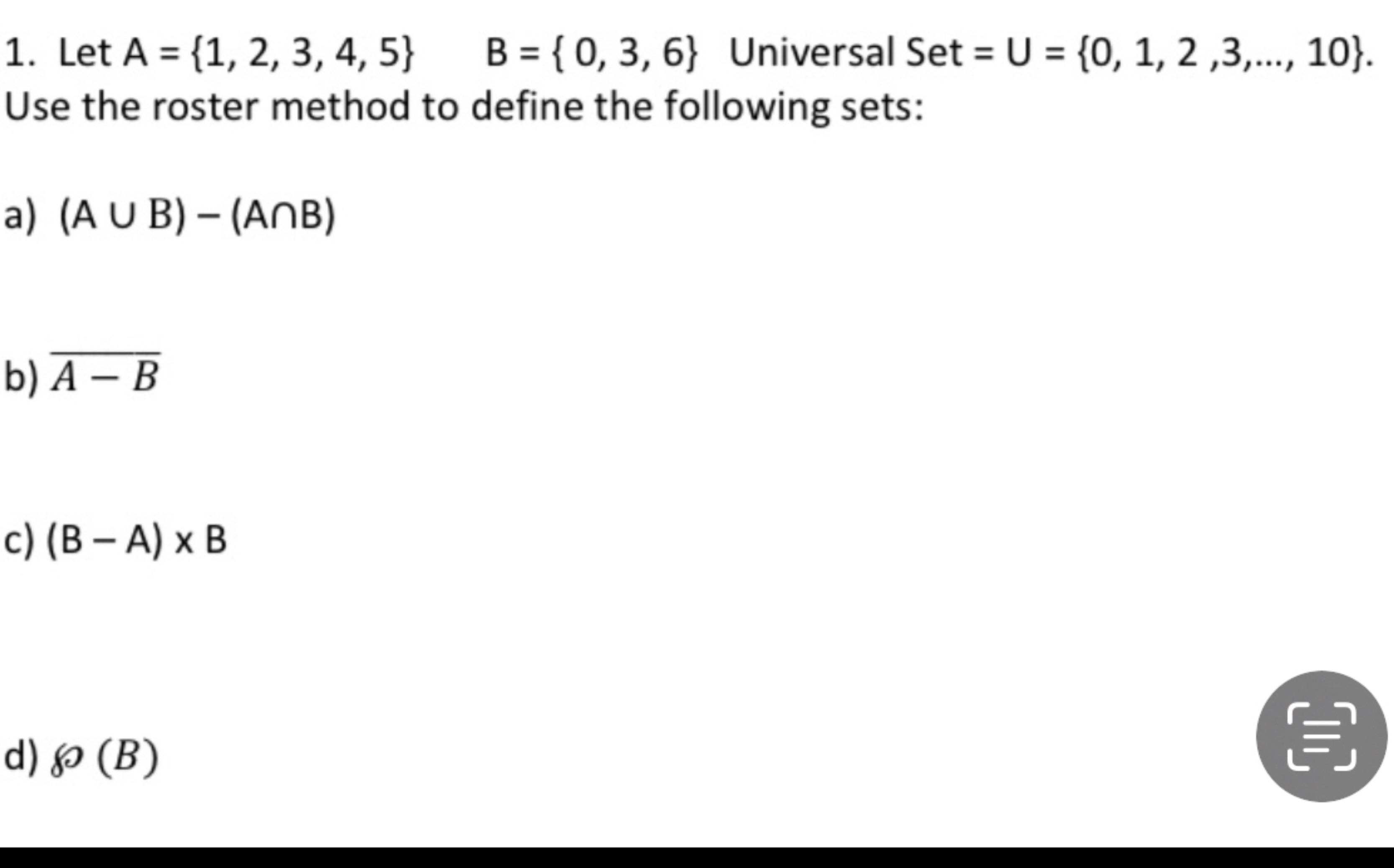 Solved Let A={1,2,3,4,5},B={0,3,6}, ﻿Universal Set | Chegg.com