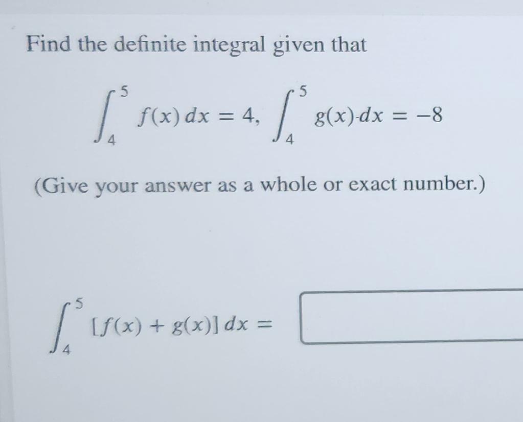 Solved Find the definite integral given | Chegg.com
