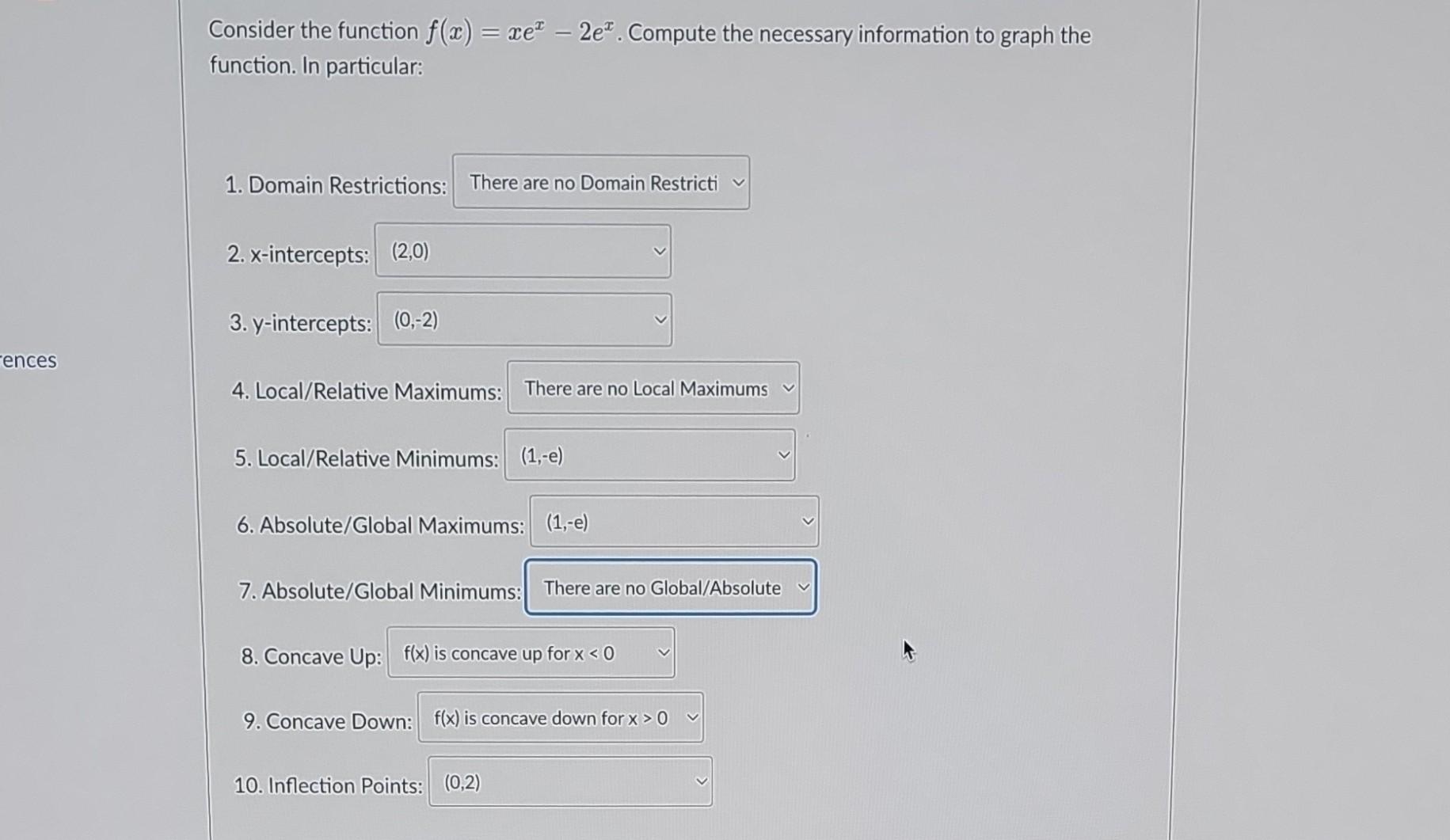 Solved Consider the function f(x)=xex−2ex. Compute the | Chegg.com