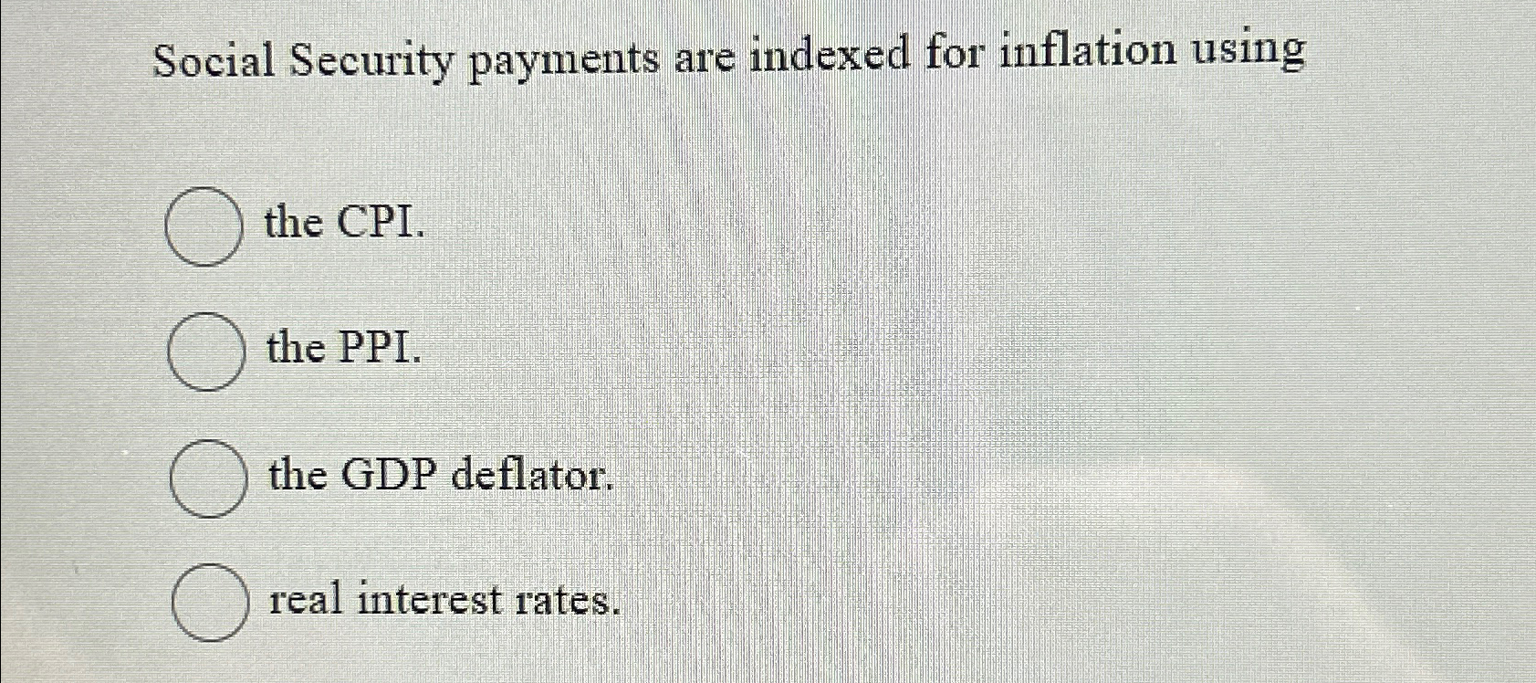 Solved Social Security payments are indexed for inflation | Chegg.com