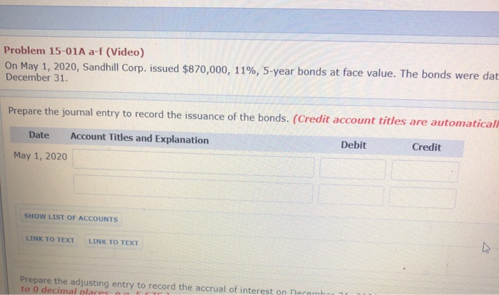 Solved Problem 15-01A a-f (Video) On May 1, 2020, Sandhill | Chegg.com