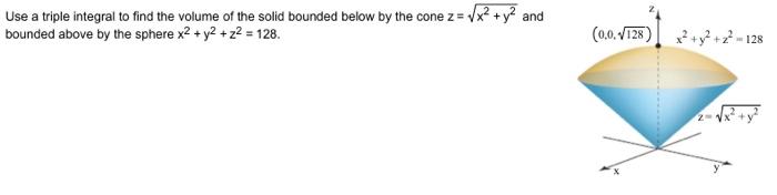 Solved Use a triple integral to find the volume of the solid | Chegg.com
