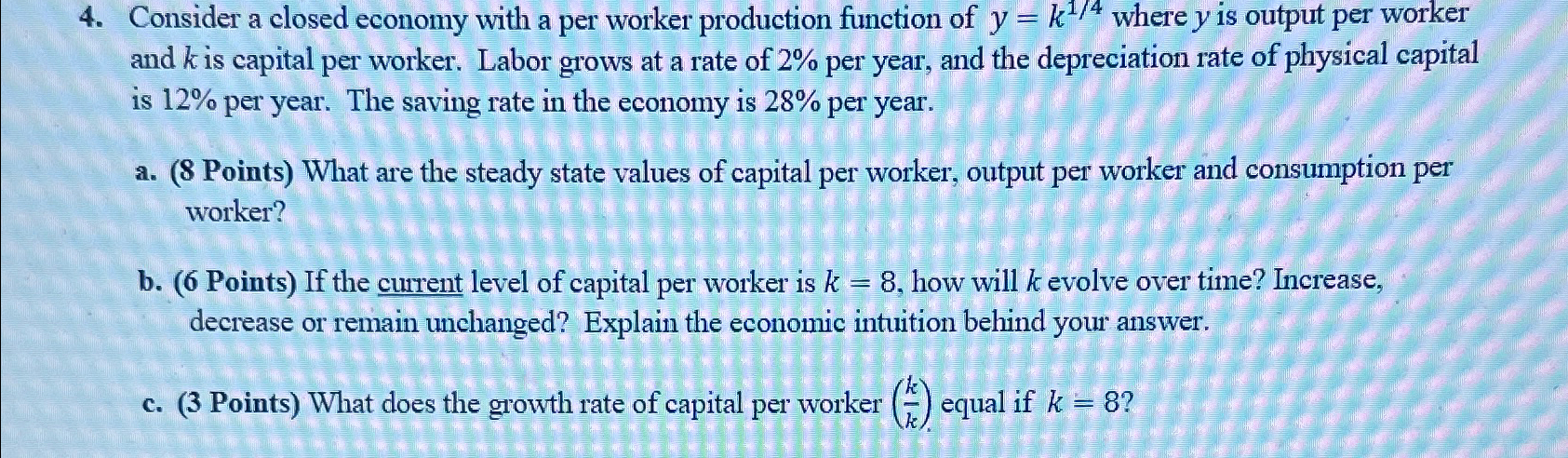 Solved Consider a closed economy with a per worker | Chegg.com