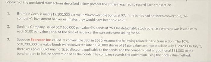 Solved For each of the unrelated transactions described | Chegg.com