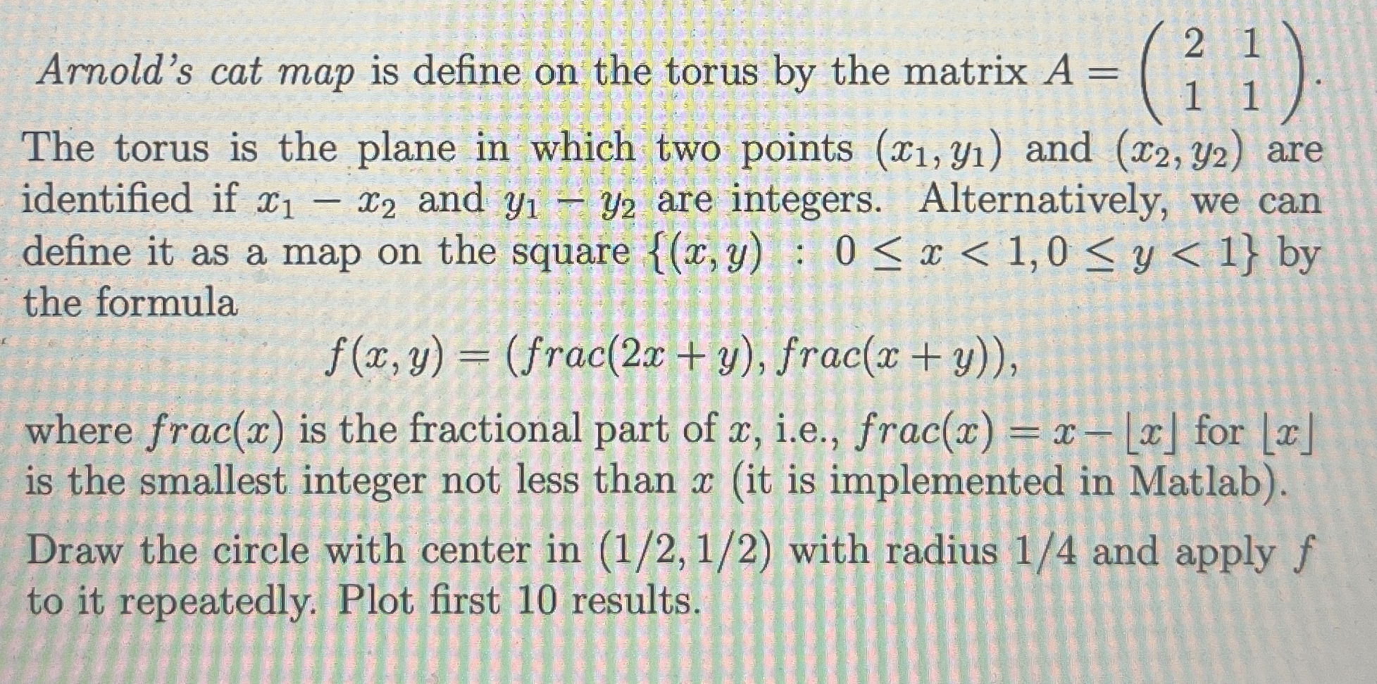 Solved Please provide matlab or python code and visual of | Chegg.com