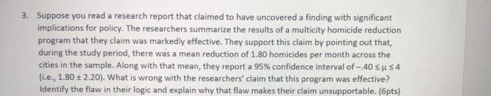 Solved 2. Two researchers are arguing about confidence | Chegg.com