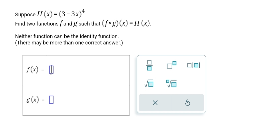 Solved Suppose H(x)=(3-3x)4.Find two functions f ﻿and g | Chegg.com