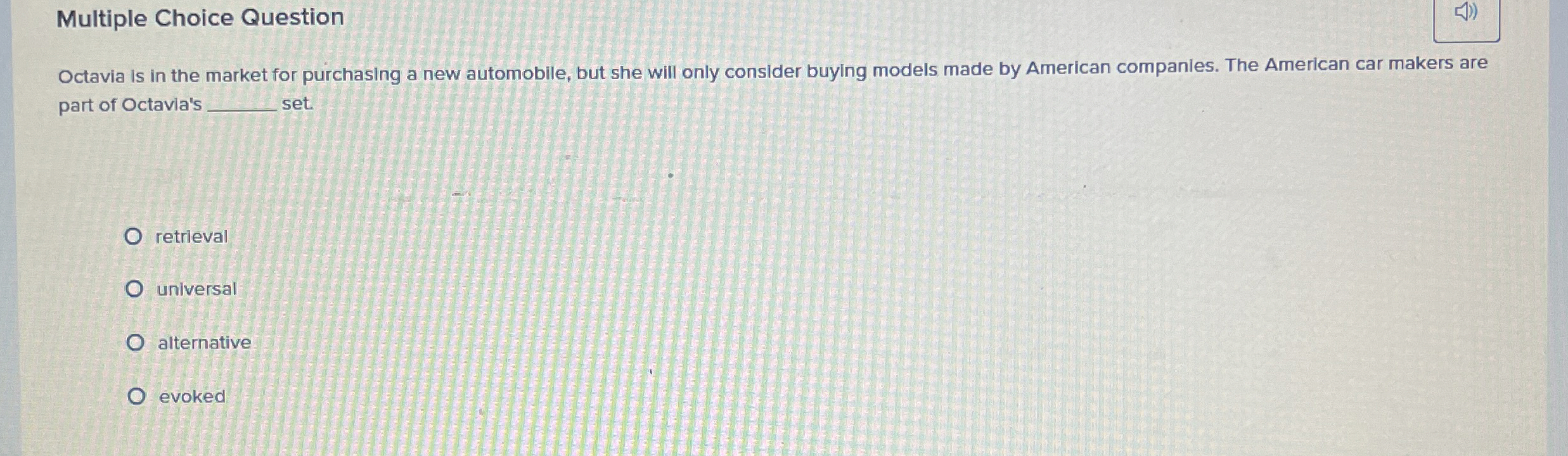 Solved Multiple Choice QuestionOctavia is in the market for | Chegg.com