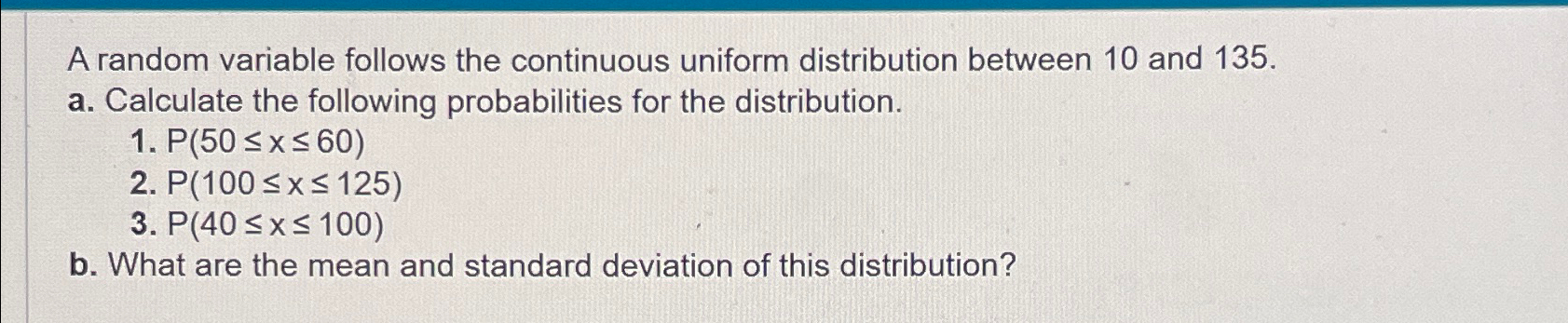 Solved A random variable follows the continuous uniform | Chegg.com