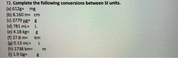 Solved 72. Complete the following conversions between Sl | Chegg.com