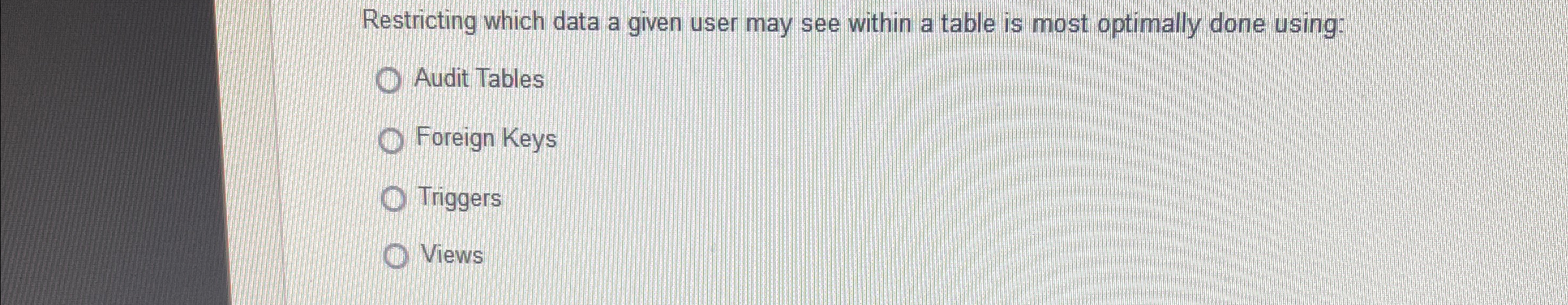 Solved Restricting which data a given user may see within a | Chegg.com