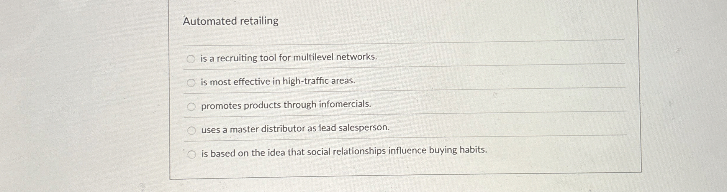 Solved Automated retailingis a recruiting tool for | Chegg.com