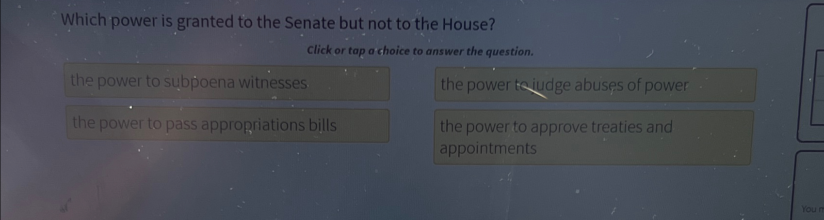 Solved Which power is granted to the Senate but not to the | Chegg.com