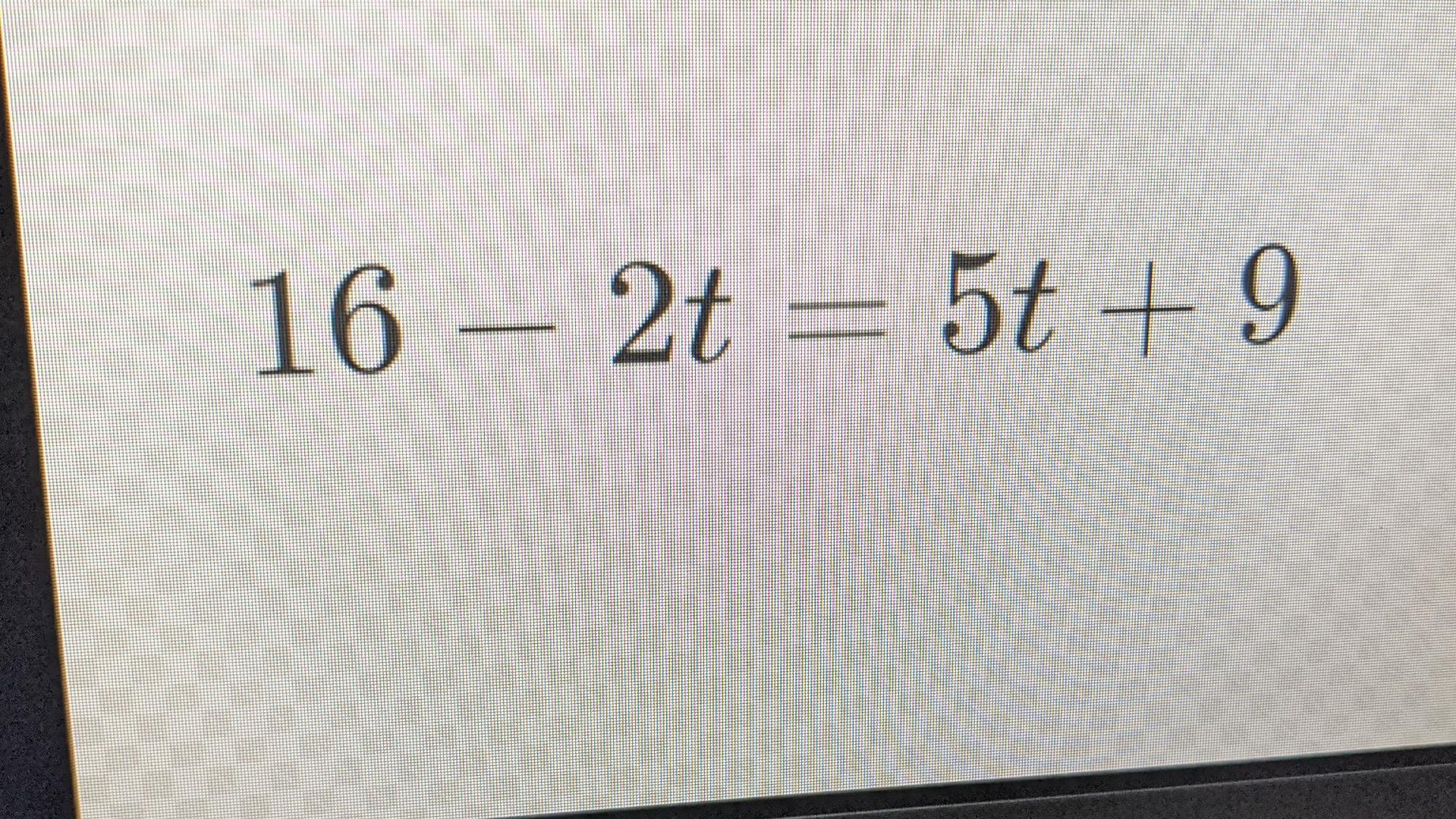 Solved 16 2t 5t 9 Chegg
