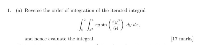 Solved (a) ﻿Reverse the order of integration of the iterated | Chegg.com
