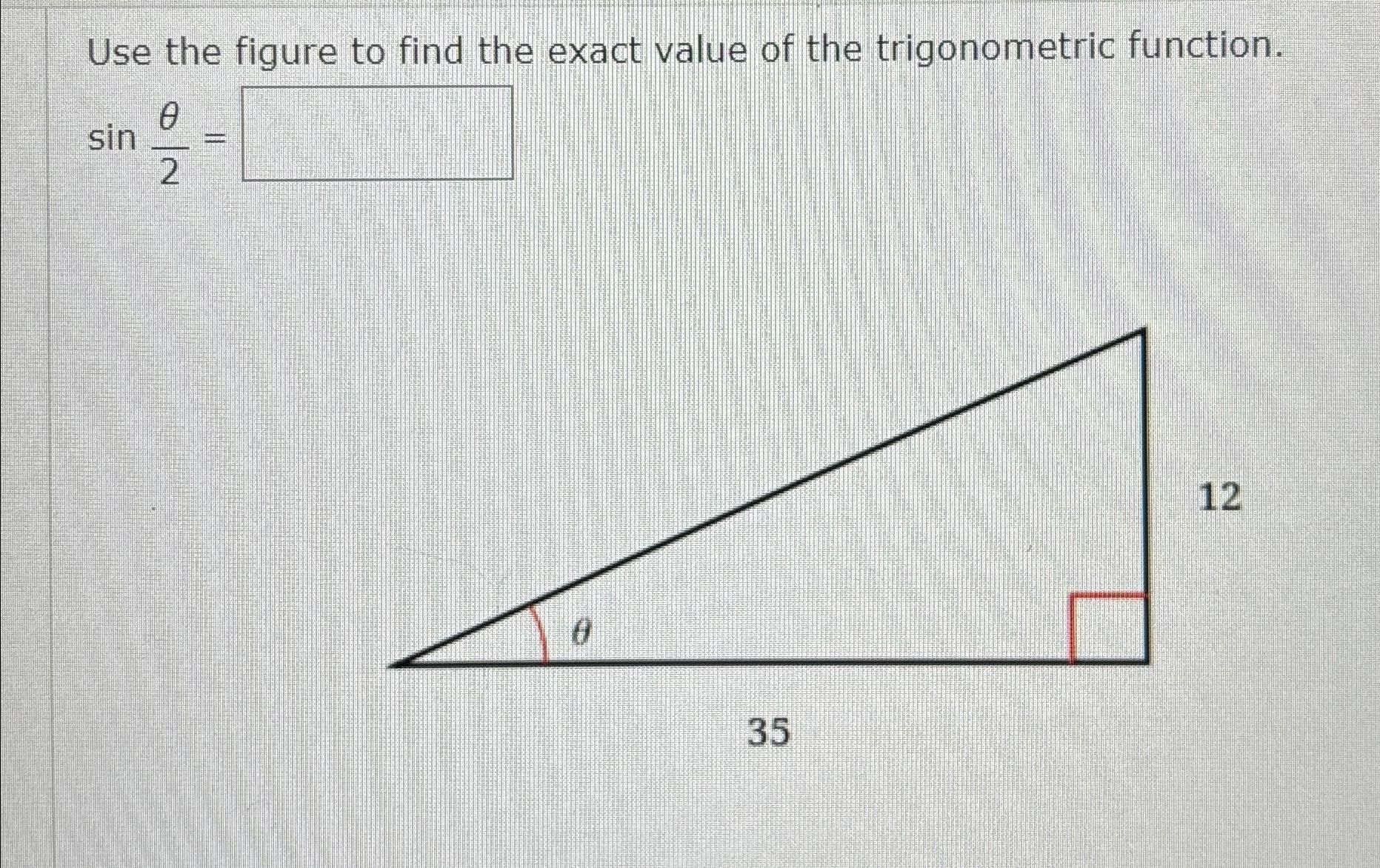 Solved Use the figure to find the exact value of the | Chegg.com