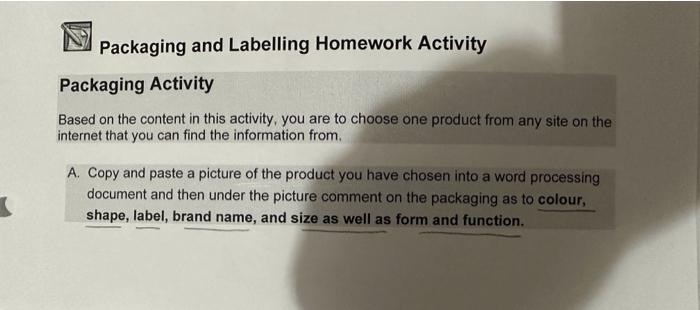 Packaging and Labelling Homework Activity Packaging | Chegg.com