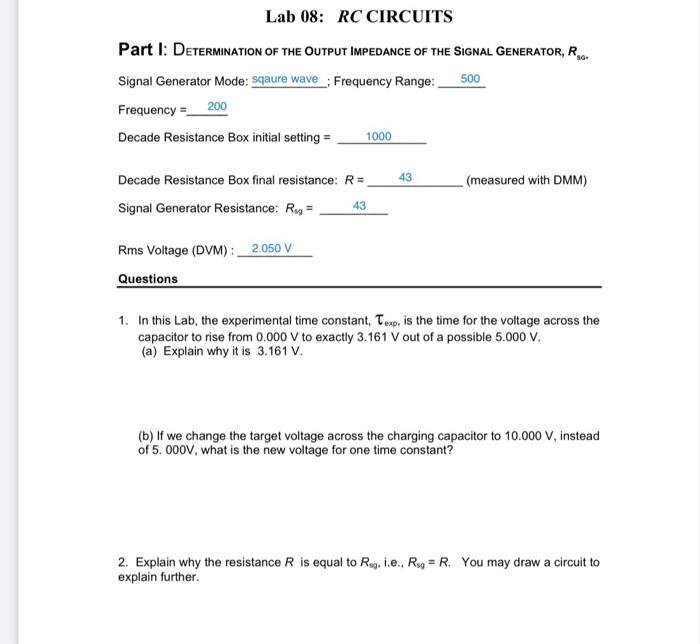 Solved Lab 08: RC CIRCUITS Part I: DETERMINATION OF THE | Chegg.com
