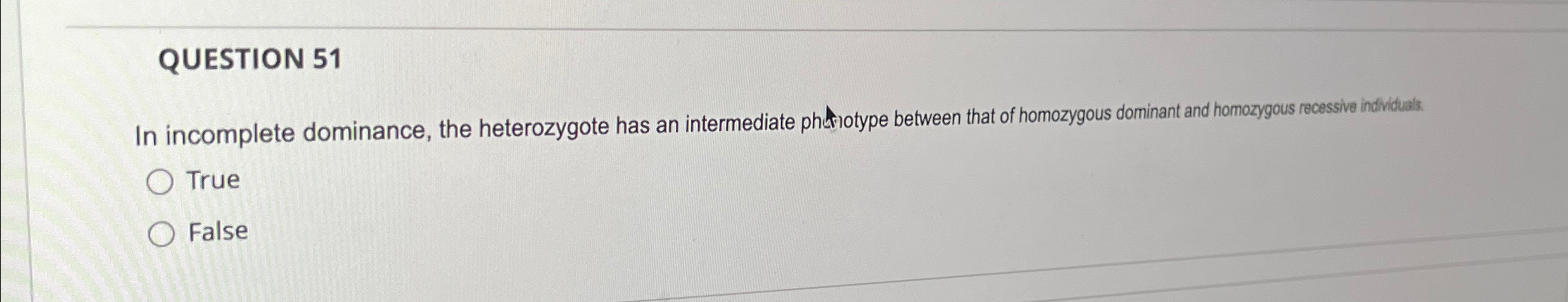 Solved QUESTION 51In incomplete dominance, the heterozygote | Chegg.com