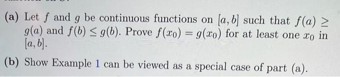 Solved (a) Let f and g be continuous functions on [a,b] such | Chegg.com