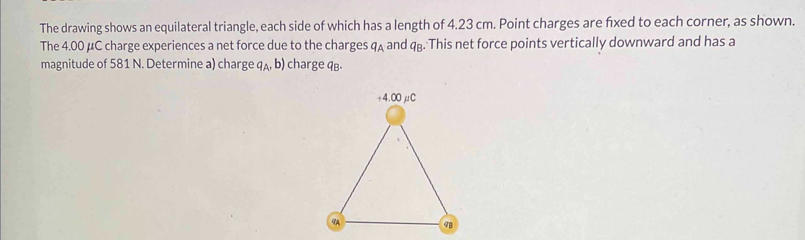 Solved The drawing shows an equilateral triangle, each side | Chegg.com