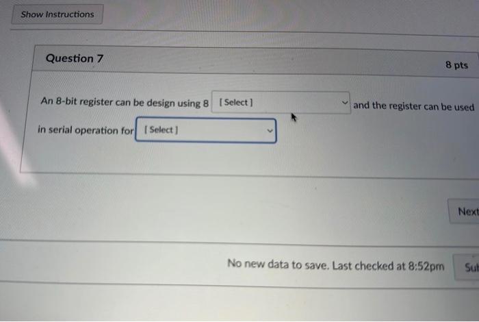 Solved An 8-bit register can be design using 8 and the | Chegg.com