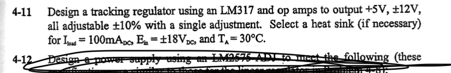 Solved 4-11 ﻿Design a tracking regulator using an LM317 ﻿and | Chegg.com
