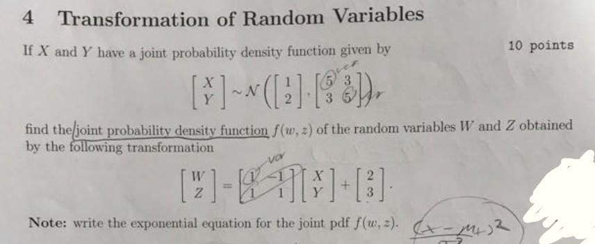 Solved 4 Transformation of Random Variables If X and Y have | Chegg.com