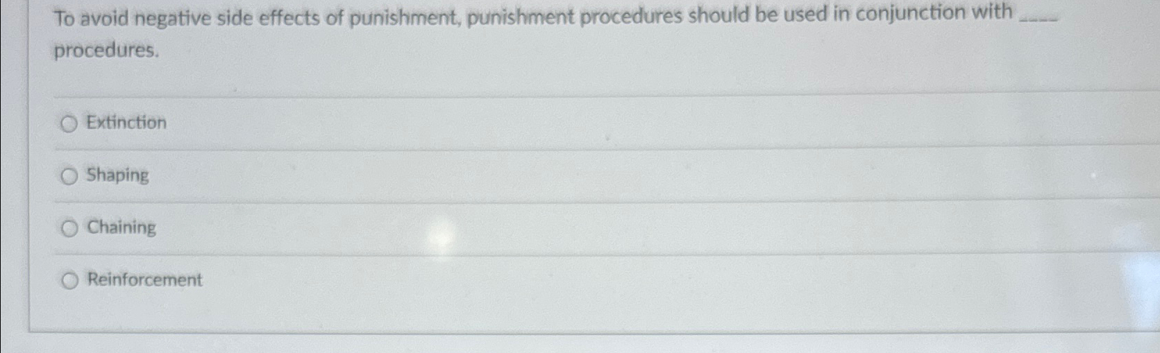 Solved To avoid negative side effects of punishment, | Chegg.com