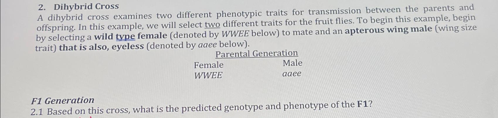 Solved Dihybrid CrossA dihybrid cross examines two different | Chegg.com